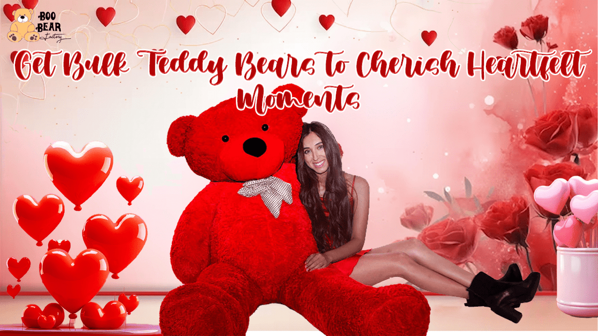 Get Bulk Teddy Bears to Cherish Heartfelt Moments - Boo Bear Factory