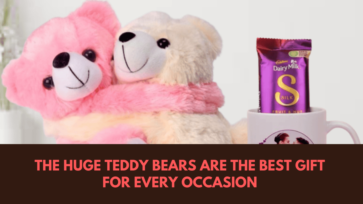 The Huge Teddy Bears are the Best Gift for Every Occasion - Boo Bear