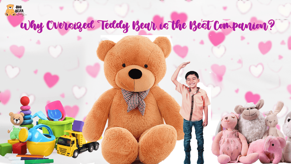 Oversized Teddy Bear is the Best Companion - Boobear Factory - Boo Bear